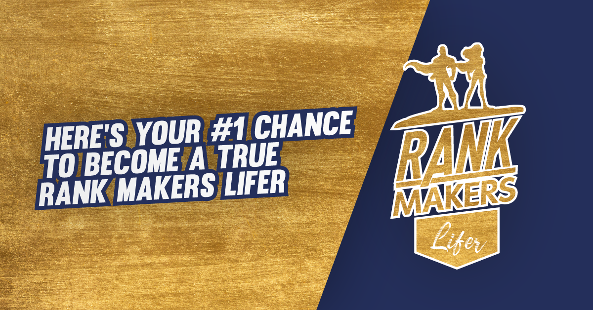 Become A Rank Maker Lifer And Get A Ton Of Free Bonuses