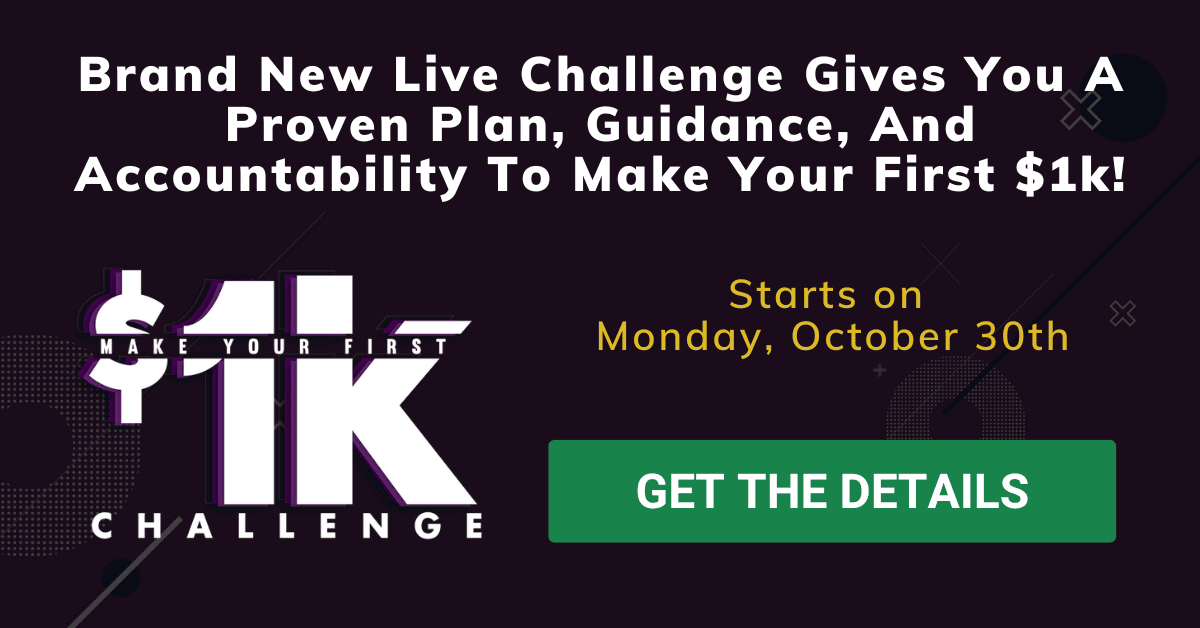Make Your First $1k Challenge
